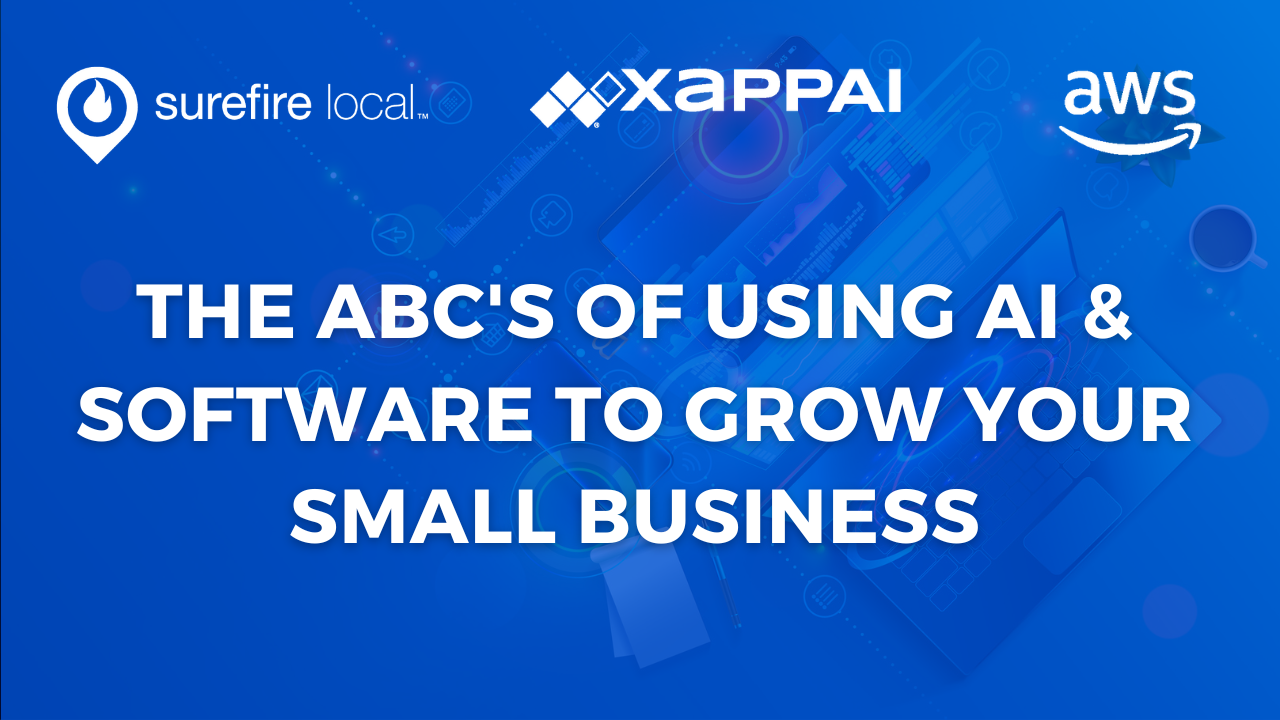 The ABC's of Using AI & Software to Grow Your Small Business