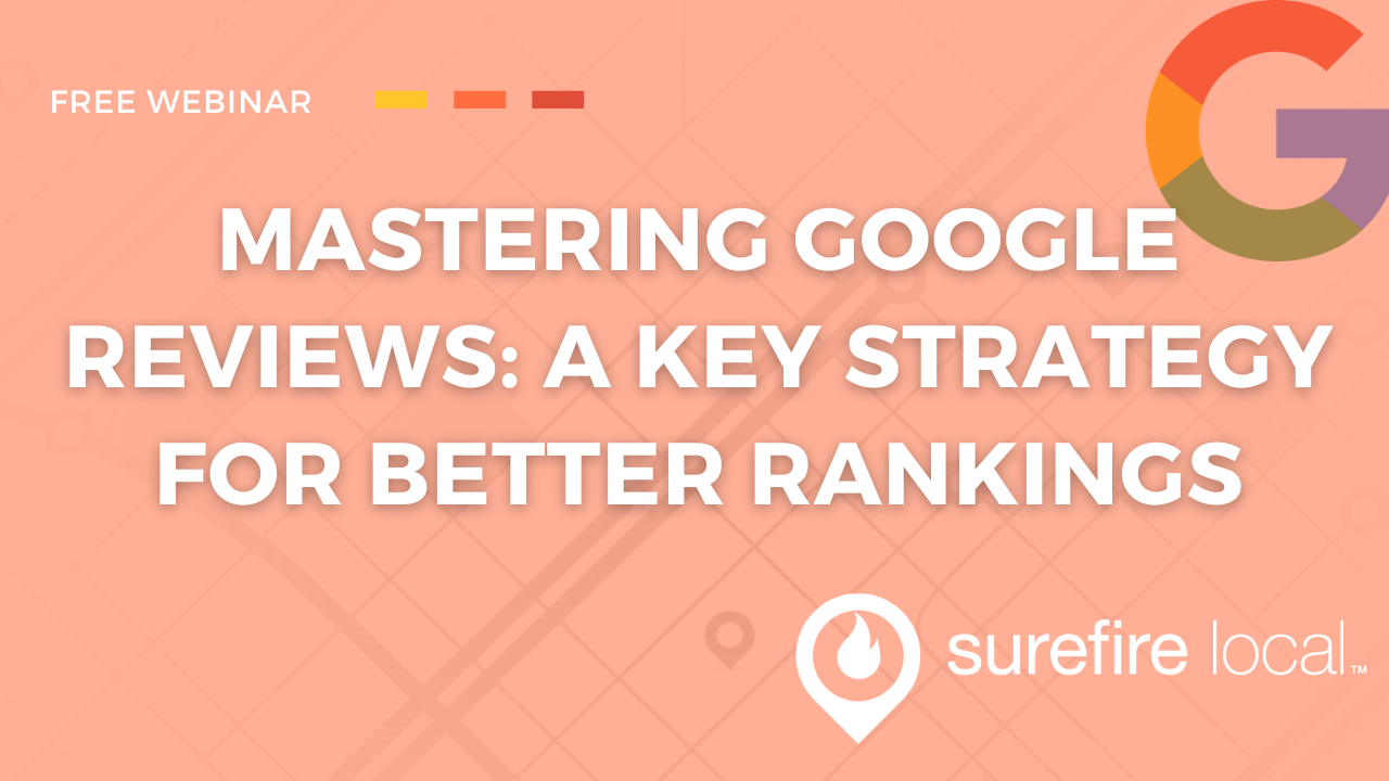 Mastering Google Reviews: A Key Strategy for Better Rankings